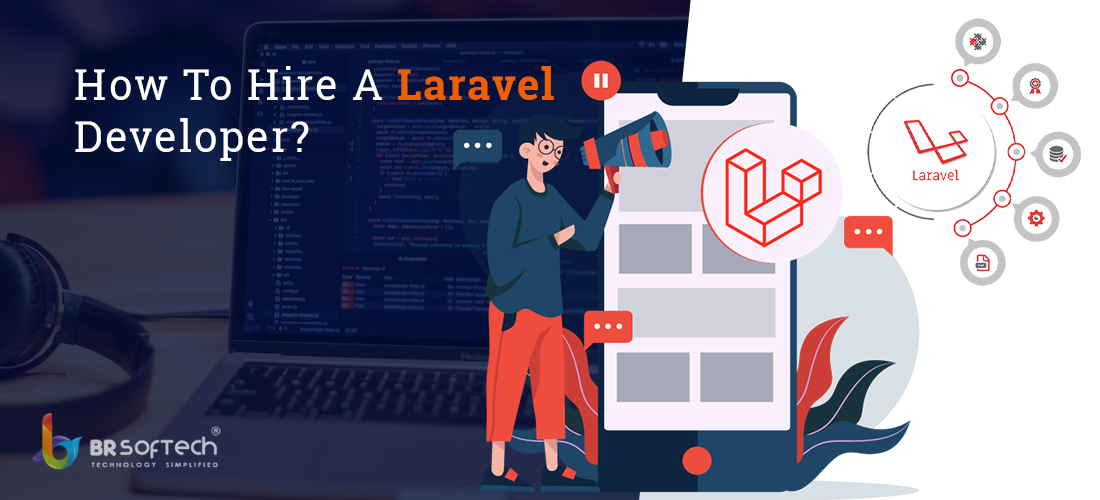 Hire Laravel Developers | Laravel Website Development Team Hiring Process
