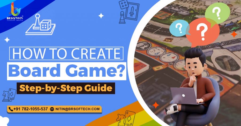 How to Make a Board Game: Step-by-Step Guide for Creators